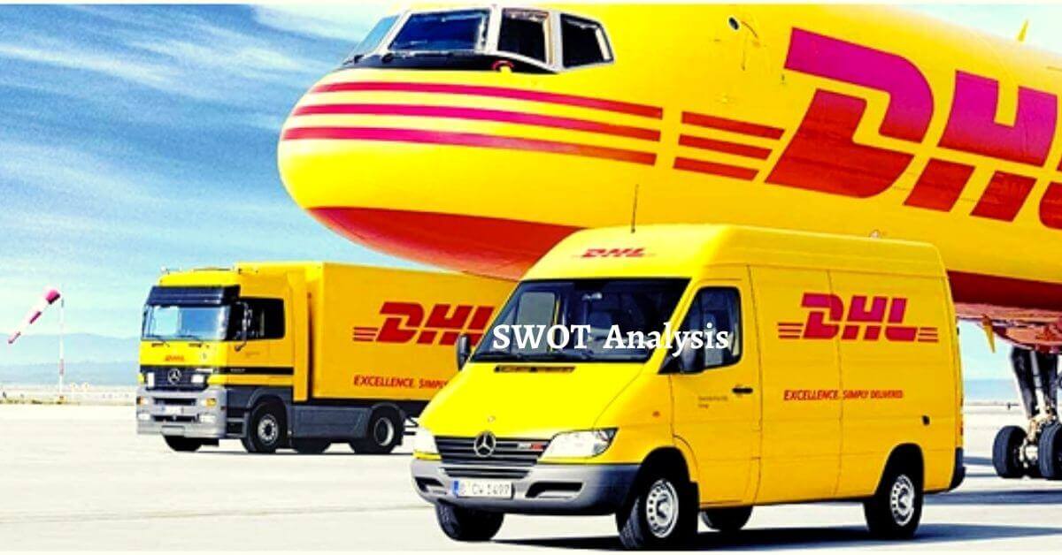 SWOT Analysis of DHL | Business Management & Marketing