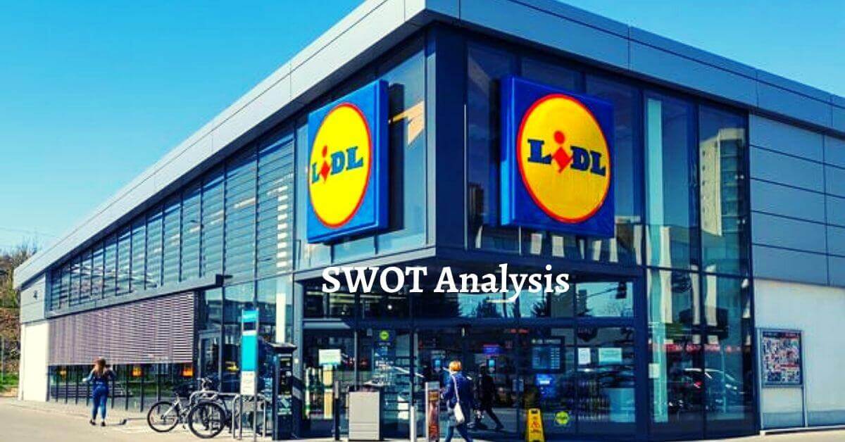 SWOT Analysis of Lidl | Business Management & Marketing